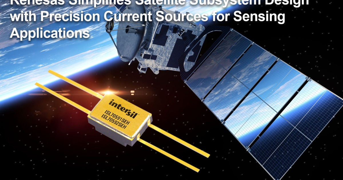 Renesas Electronics Simplifies Satellite Subsystem Design with ...