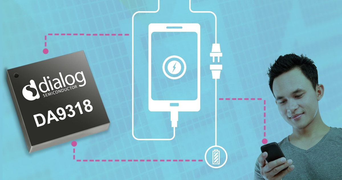 Dialog Semiconductor Completes Smartphone High Voltage Direct Charging ...